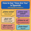 12 Real Ways to Say “How Are You” in Spanish: Formal, Informal And ...